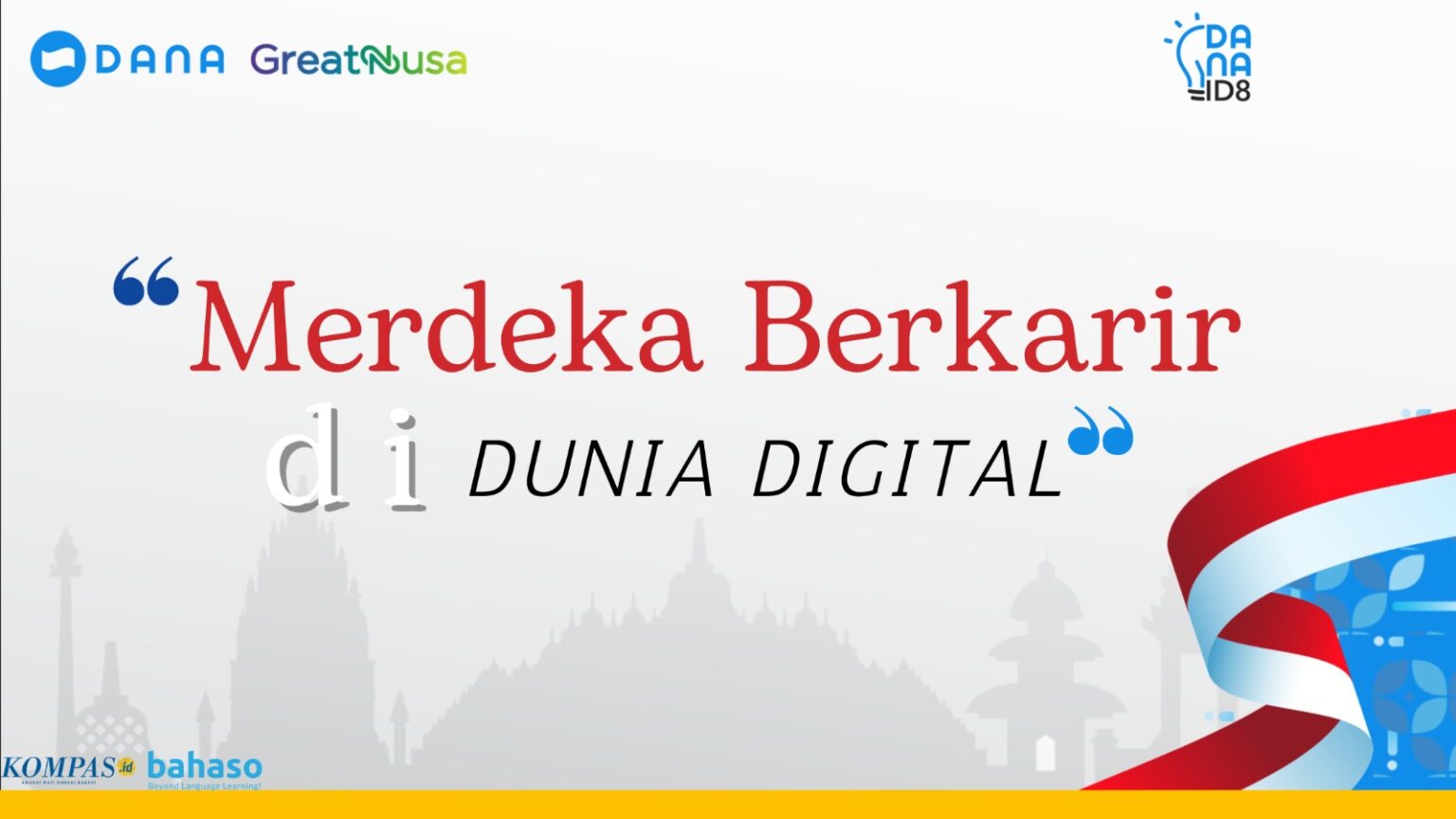 DANAID8: Merdeka Berkarir di Dunia Digital | GreatNusa